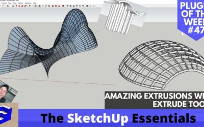Extension Tutorials - The SketchUp Essentials