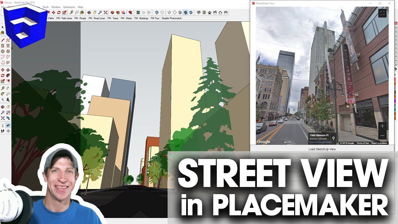 STREET VIEW IN SKETCHUP with Placemaker Tours - The SketchUp Essentials