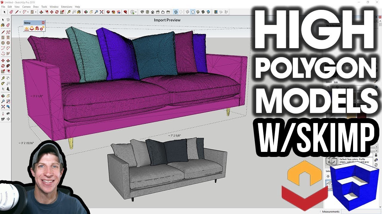 Import HIGH POLYGON MODELS in SketchUp with Skimp! - The SketchUp ...